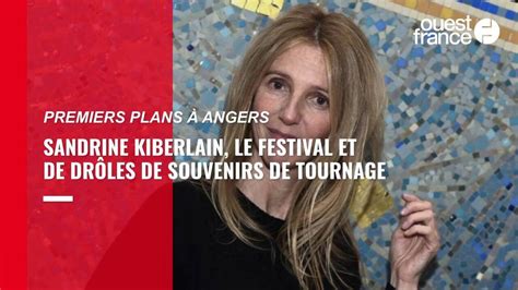 VidÉo Sandrine Kiberlain Les Scènes De Baisers Cest Ce Quil Y A