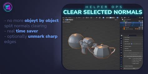 Helper Ops Clear ALL SELECTED Custom Split Normals Blender Market