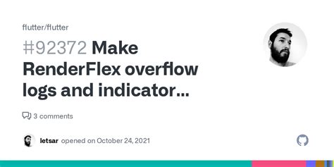 Make Renderflex Overflow Logs And Indicator Optional · Issue 92372