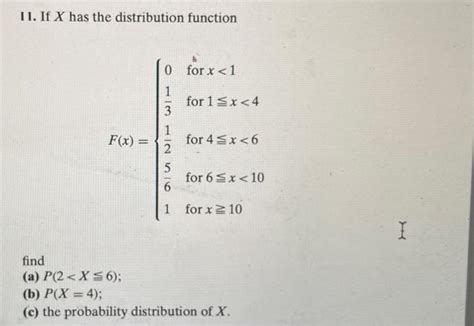 Solved II If X Has The Distribution Function Chegg