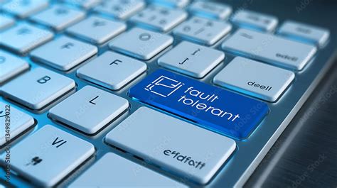 Fault Tolerant Computing Concept On A Keyboard Key System Reliability High Availability Data