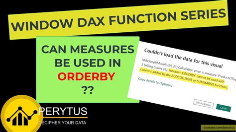 Learn How To Use Measures In The Orderby Dax Window Functions In Power