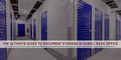 The Ultimate Guide To Document Storage In Dubai UAE Back Office