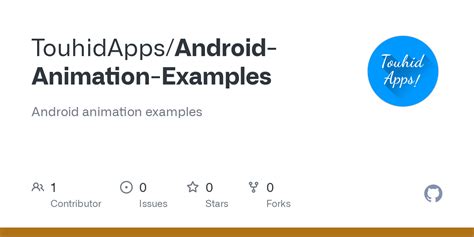 Github Touhidappsandroid Animation Examples Android Animation Examples