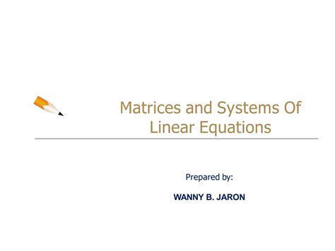 Matrices And Systems Of Linear Equationspart 1feb14pdf