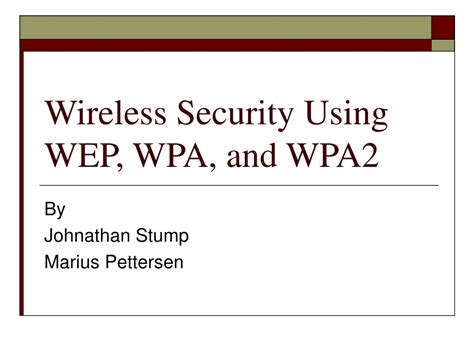 PPT Wireless Security Using WEP WPA And WPA PowerPoint