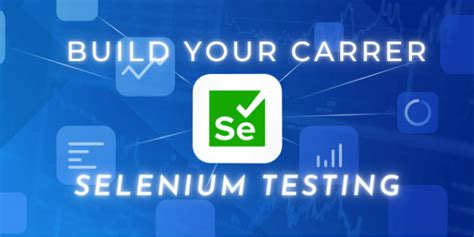 How To Build A Career In Selenium Testing Training Successfully
