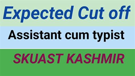 Expected Cut Off Assistant Cum Typist Youtube