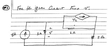solved for the following circuit find v