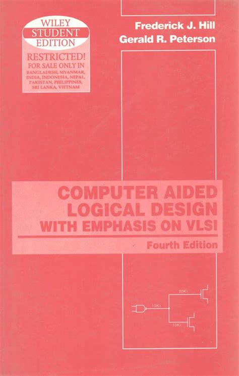 Computer Aided Logical Design With Emphasis On Vlsi Hill F J 9789814126441 Books