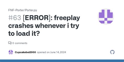 Error Freeplay Crashes Whenever I Try To Load It · Issue 63 · Fnf Porterporterpy · Github