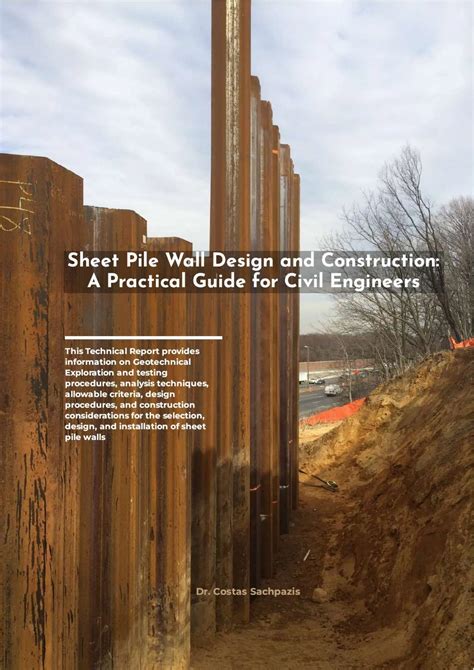 Sheet Pile Wall Design And Construction A Practical Guide For Civil Engineers By Dr Costas