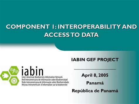 ppt component 1 interoperability and access to data powerpoint