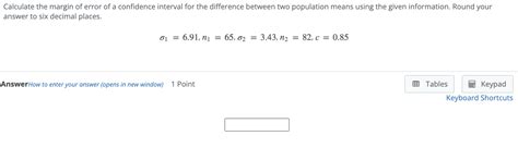 Solved Calculate The Margin Of Error Of A Confidence Chegg
