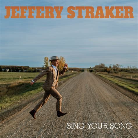 Sing Your Song - Single by Jeffery Straker | Spotify