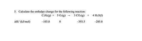 Solved Calculate The Enthalpy Change For The Following Chegg