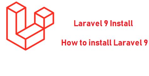 Laravel Install How To Install Laravel Framework