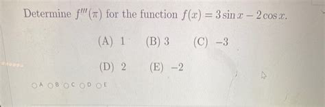 solved determine f t for the function f x 3 sin x 2