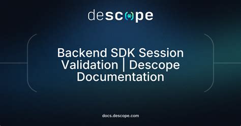 Backend Sdk Session Validation Descope Documentation