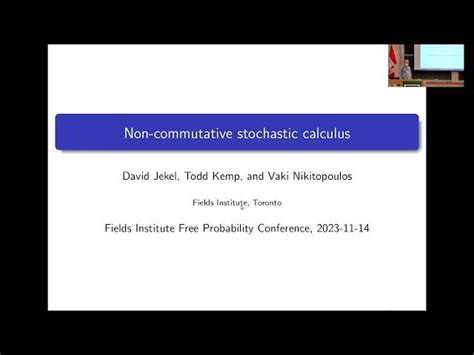 Free Video Noncommutative Stochastic Calculus Ii From Fields Institute