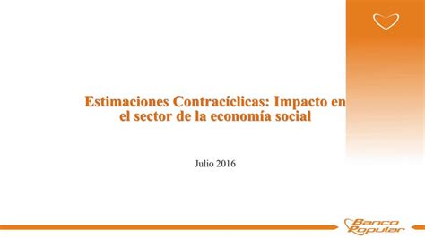 Pdf Estimaciones Contracíclicas Impacto En El Sector De La