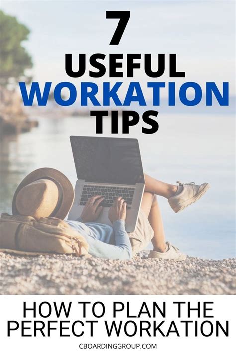The Workation: How to combine work with a vacation - C Boarding Group - Travel, Remote Work ...