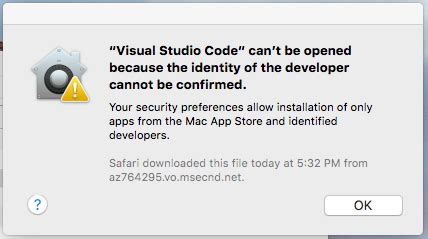 Macos Visual Studio Code Cant Be Opened Because The Identity Of The Developer Cannot Be