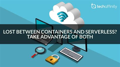 Overview Of Containers And Serverless Containers And Serverless Explained