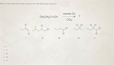 What is the expected major product for the following | Chegg.com