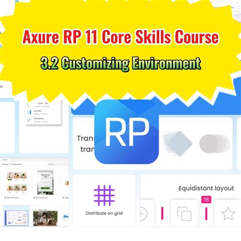 Axure Rp 11 Core Skills Course 32 Customizing Environment Axureboutique