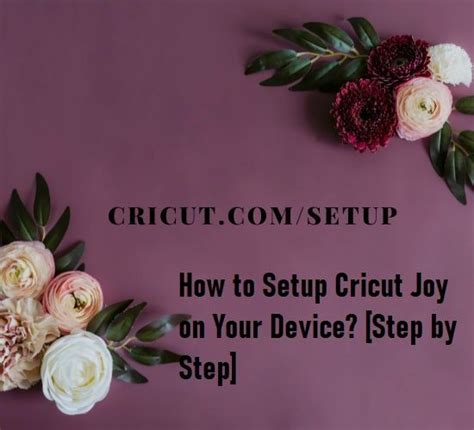 Cricut Joy Setup: Step by Step Guide