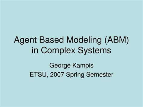 ppt agent based modeling abm in complex systems powerpoint