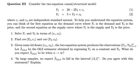 Solved Question Iii Consider The Two Equation