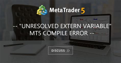 Unresolved Extern Variable Mt5 Compile Error Moving Average Convergence Divergence Macd