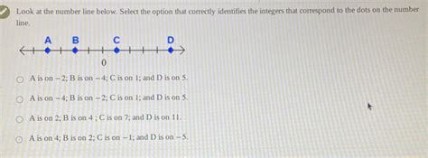 look at the number line below select the option t gauthmath