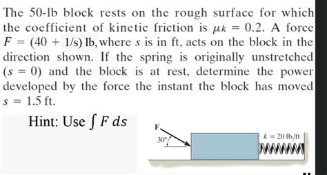 Solved The B Block Rests On The Rough Surface For Which Chegg Com