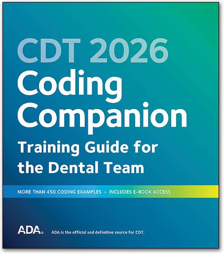 Cdt 2026 Coding Companion Training Guide For The Dental Team