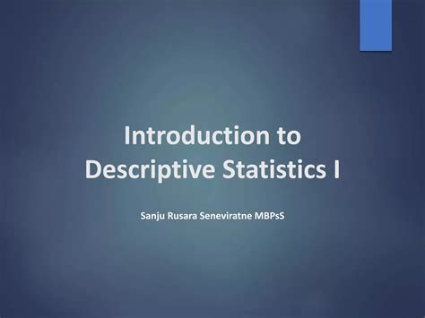 Introduction To Descriptive Statistics Pptx
