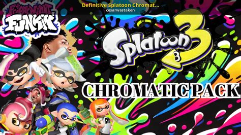 definitive splatoon chromatics pack modding tool for friday night