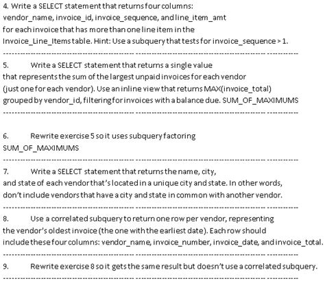 Write A Select Statement That Returns Four Columns Vendorname Invoiceid Invoicesequence