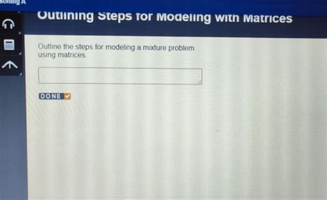 solved soning a outlining steps for modeling with matrices outline the