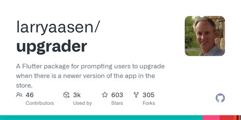 Github Larryaasenupgrader A Flutter Package For Prompting Users To Upgrade When There Is A
