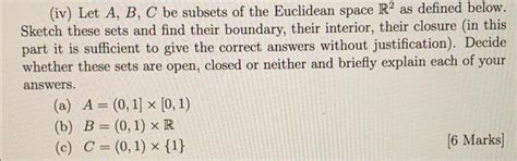 solved iv let a b c be subsets of the euclidean space r2