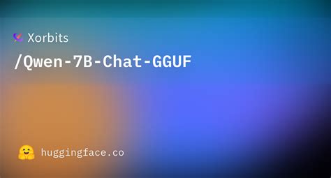 Xorbits/Qwen-7B-Chat-GGUF · Hugging Face