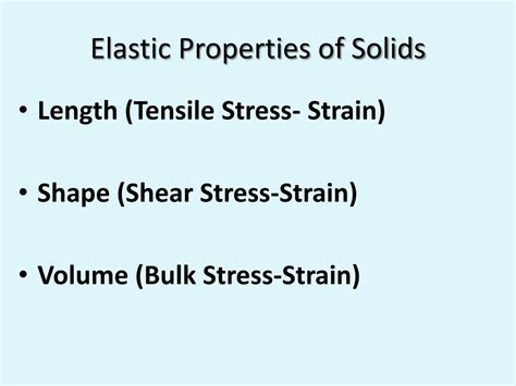 ppt elastic properties of solids powerpoint presentation free
