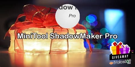 Minitool Shadowmaker Pro Giveaway Download And Key Official