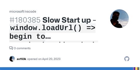 Slow Start Up `windowloadurl Begin To Requireworkbenchdesktopmainjs` Takes A Lot Of