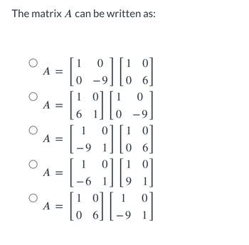 Answered Express the matrix ₁ and its inverse as a product of two elementary matrices