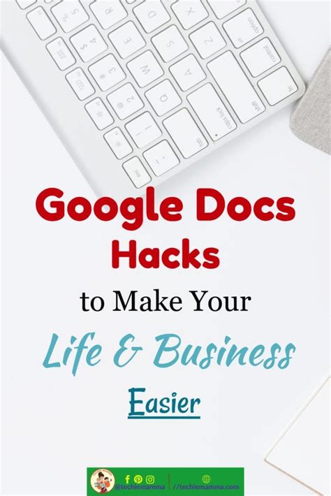 Google Docs Hacks You Cant Live Without Techie Mamma