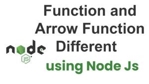 Difference Between Arrow Function And Normal Function Javascript Tutusfunny